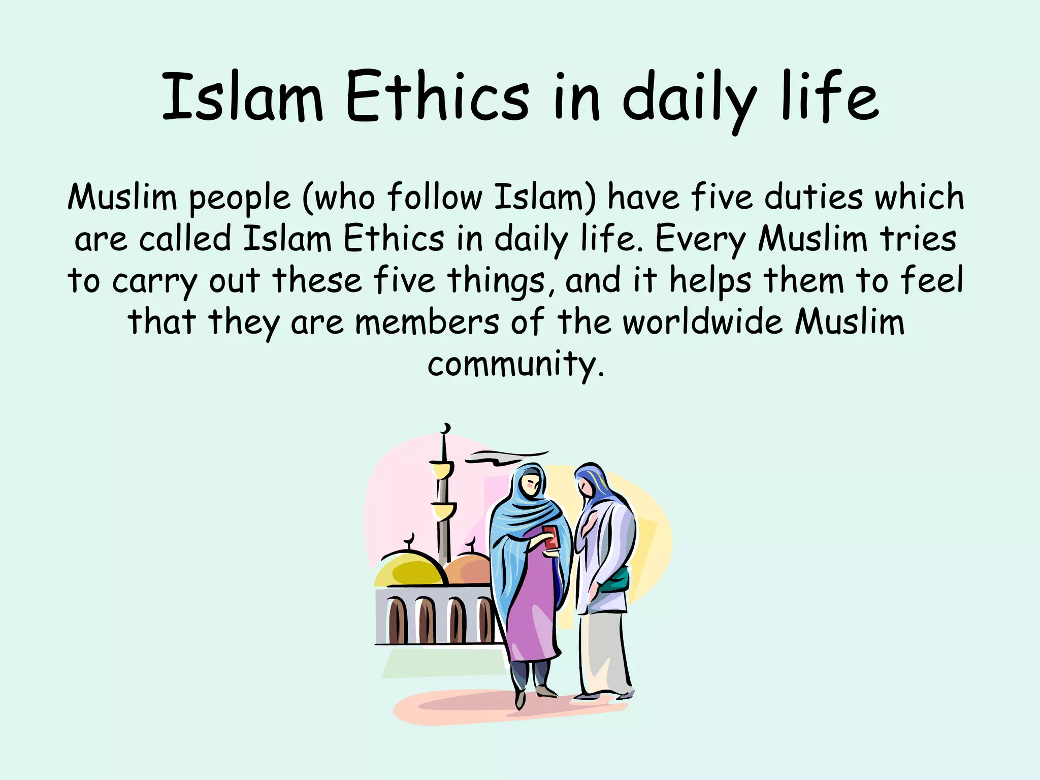 Islam ethics-in-daily-life | PPT