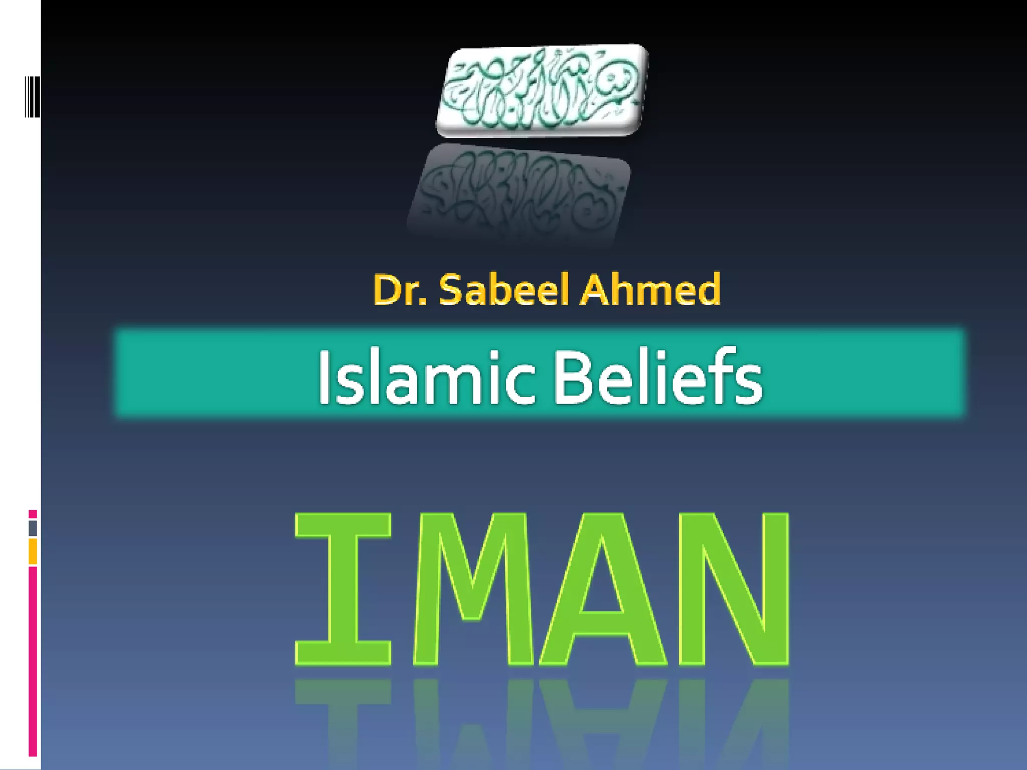 ISLAM - Islamic Beliefs | PPT
