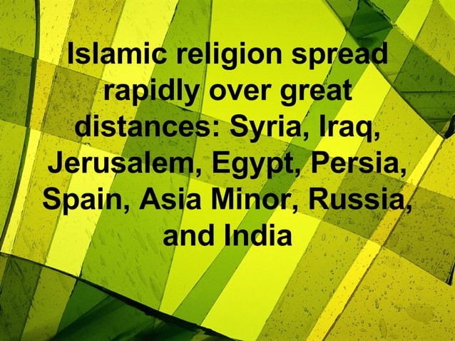 Islam: Origins and Expansion | PPT | Religion & Spirituality