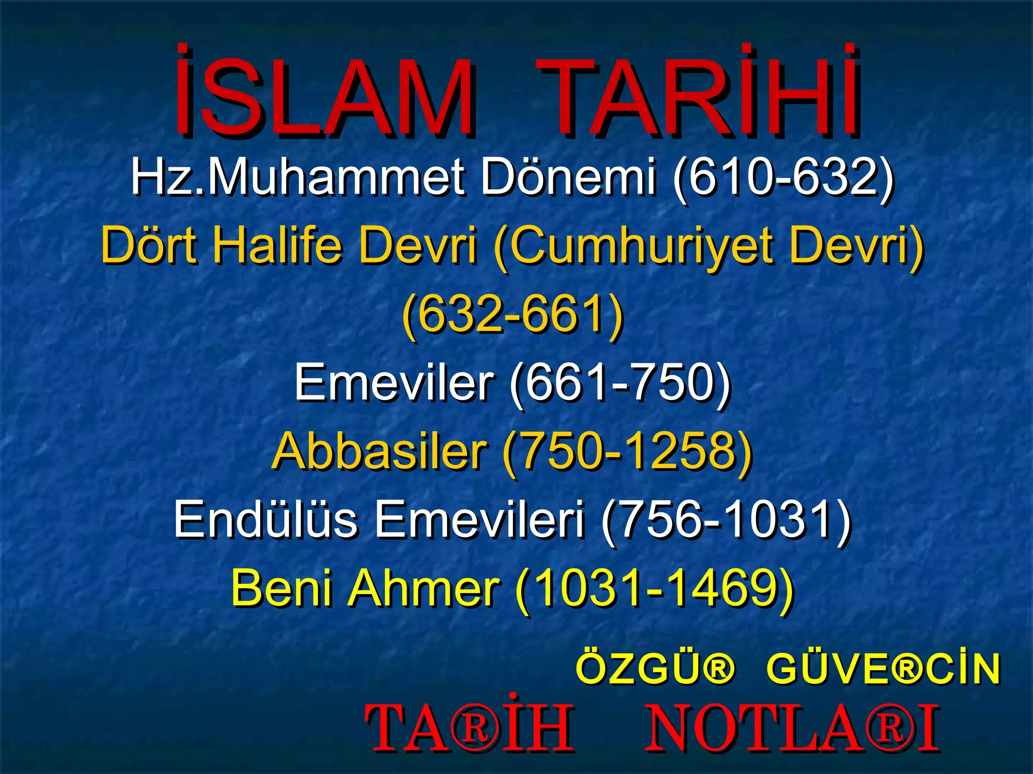 9.Sınıf Tarih İslam Tarihi | PPT