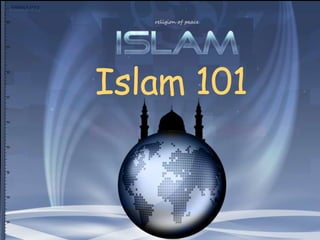 Islam 101 | PPTX