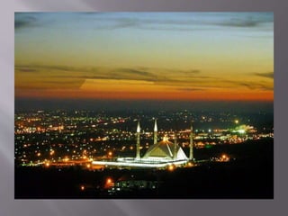 Islam abad pakistan at a glance A Presentation By Mr Allah Dad Khan ...