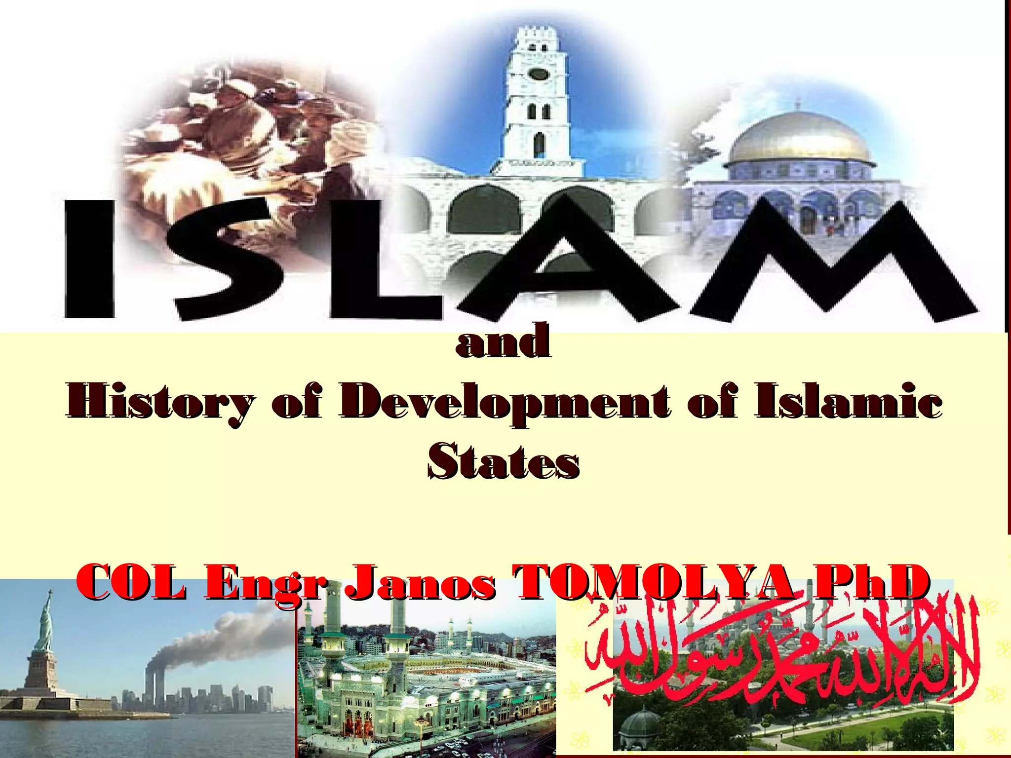Islam and history of development Islamic states | PPT