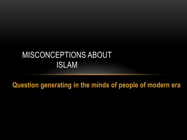 Misconception about Islam | PPT