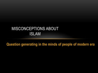 Misconceptions About Islam