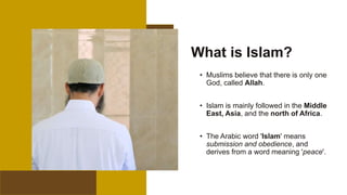 Presentation on Islam including 5 pillars | PPTX
