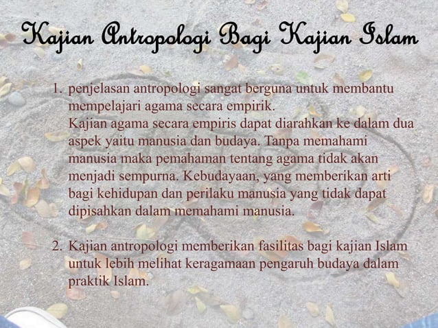 Islam dalam perspektif antropologi | PPTX