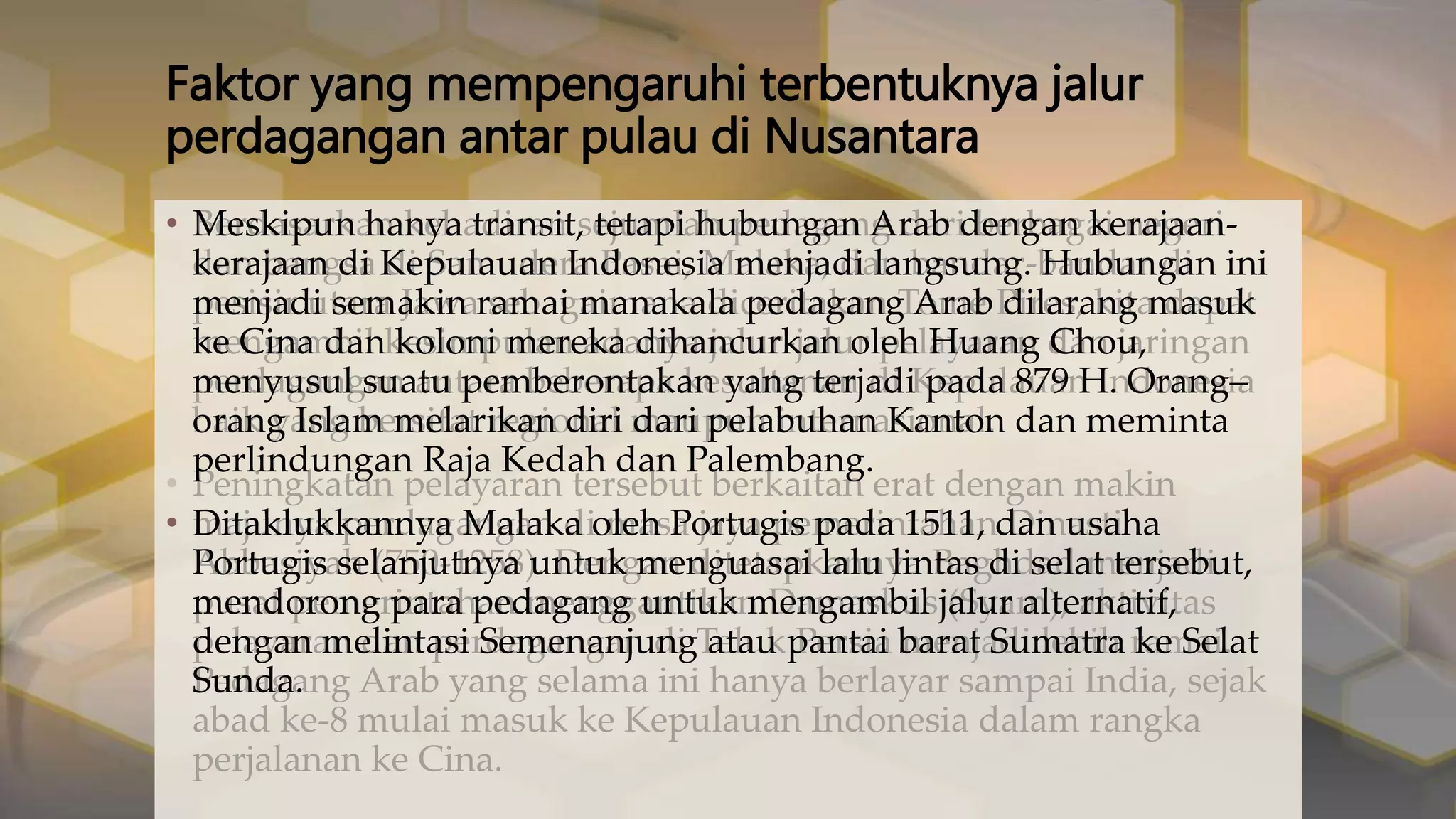 Islam dan jaringan perdagangan antar pulau | PPTX