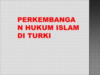 Islam Di Negara Turki | PPT