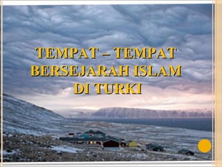 Islam Di Negara Turki | PPT