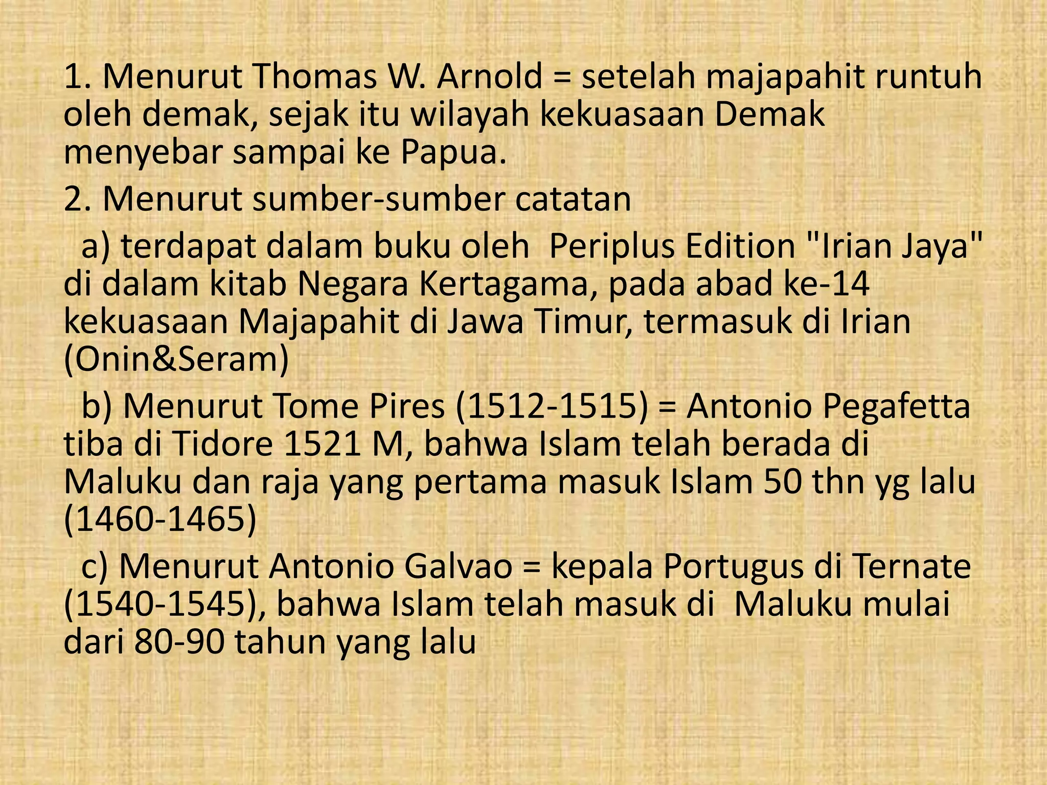 PENYEBARAN ISLAM DI PAPUA | PPTX