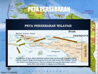 PENYEBARAN ISLAM DI PAPUA | PPTX