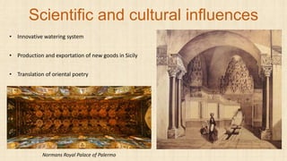 The Islamic civilization in Al-Andalus and Sicily | PPTX