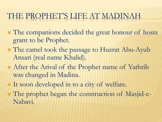 Holy Prophet Muhammad (SAW) in Madinah | PPTX