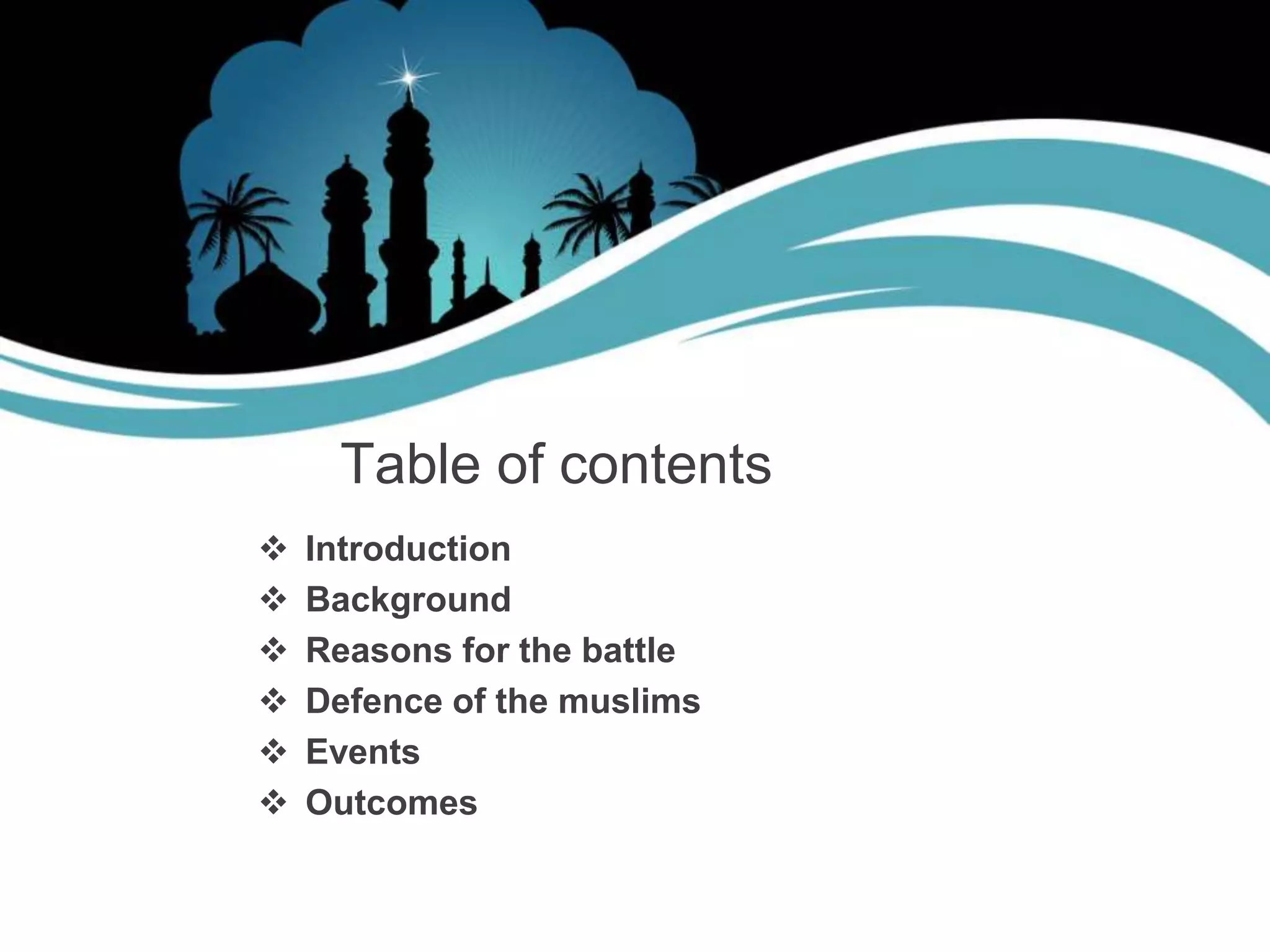 Battle of Khandaq | PPT