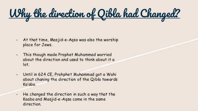 The Changing of The Qibla in Islamic History | PPTX