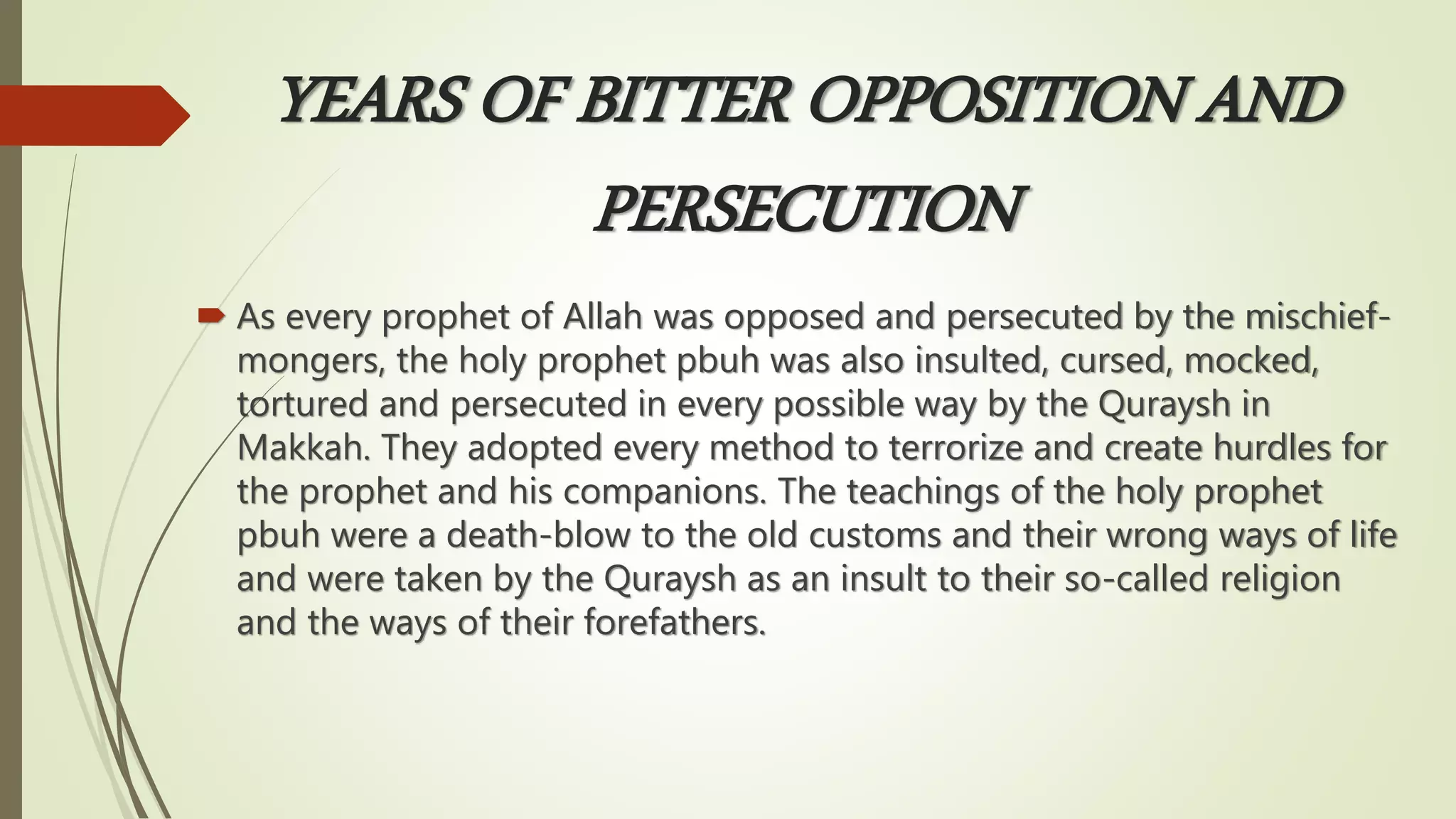 The Life And Importance Of The Prophet Muhammad P.B.U.H | PPTX