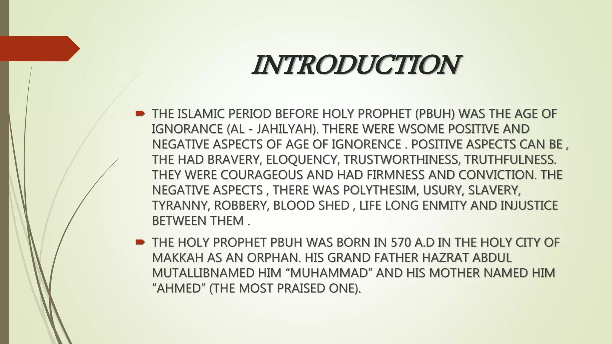 The Life And Importance Of The Prophet Muhammad P.B.U.H | PPTX