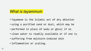 Tayammam | PPTX