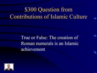 Islamic Civilizations Jeopardy | PPT