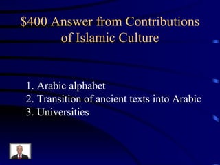 Islamic Civilizations Jeopardy | PPT
