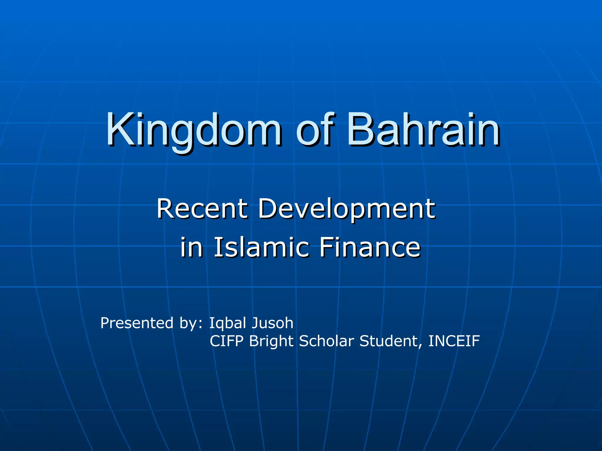 Islamic Finance In The Kingdom Of Bahrain | PPT | Islam | Religion ...