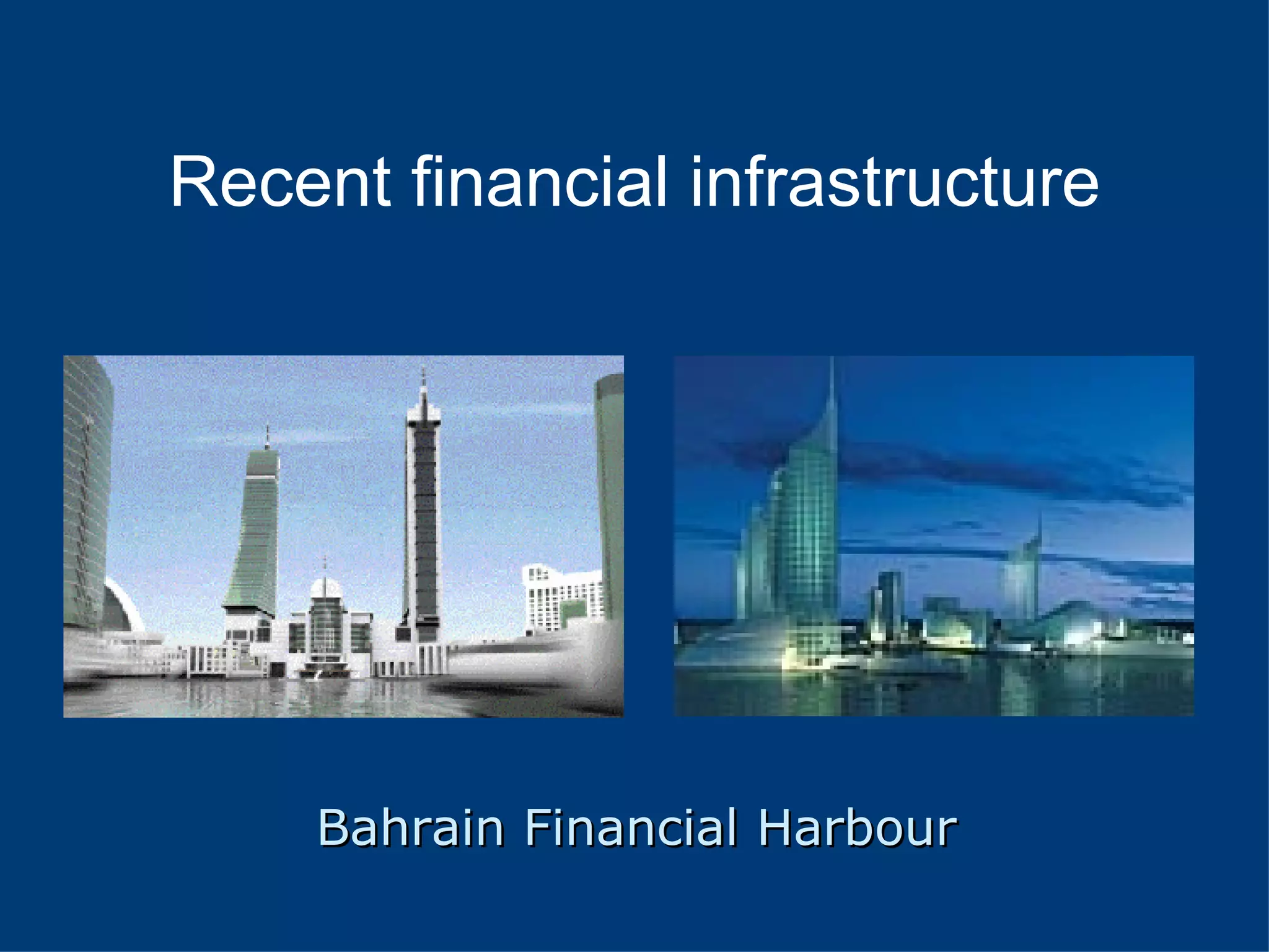 Islamic Finance In The Kingdom Of Bahrain | PPT