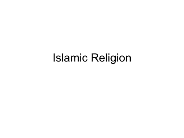 Islamic Religion | PPT