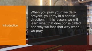 The Qiblah | PPSX