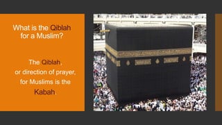 The Qiblah | PPSX