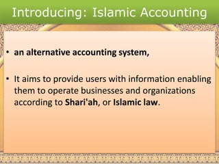Islamic Accounting - An Overview | PPTX