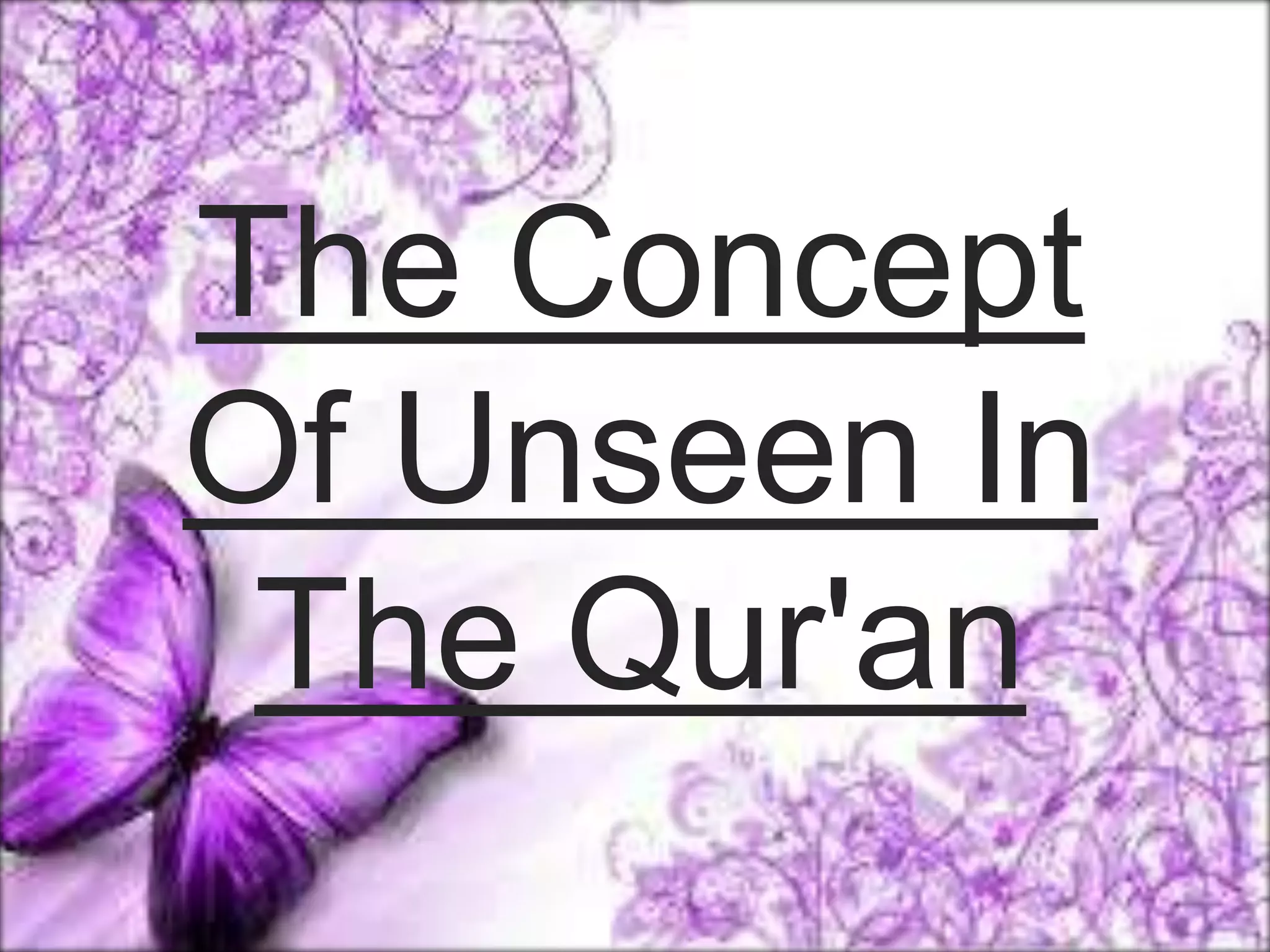Islamic aqidah Belief in Unseen Matters | PPTX