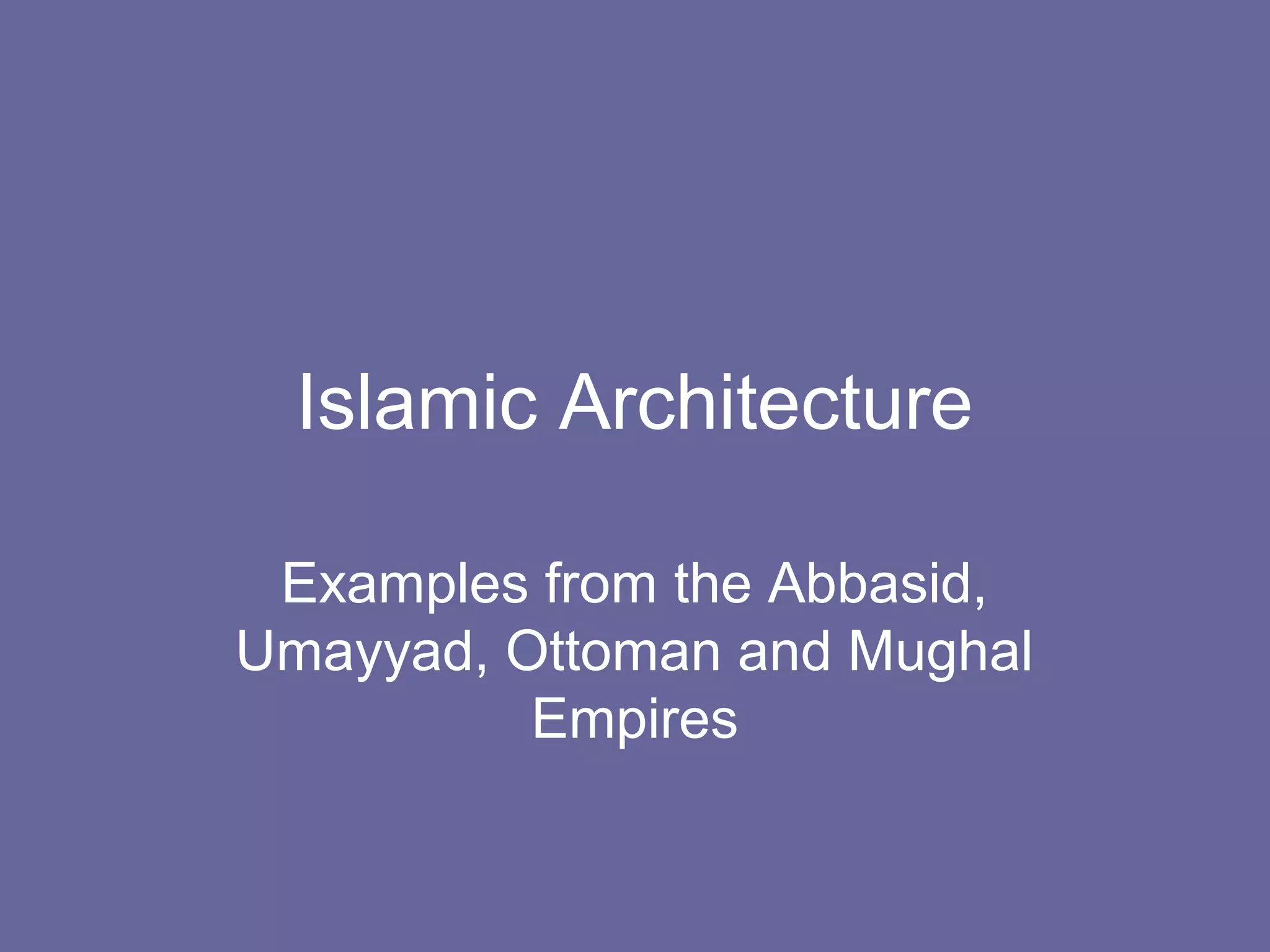 Islamic architecture | PPT