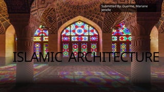 ISLAMIC ARCHITECTURE history if architecture.pptx