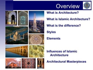 Islamic Architecture Lecture | PPT