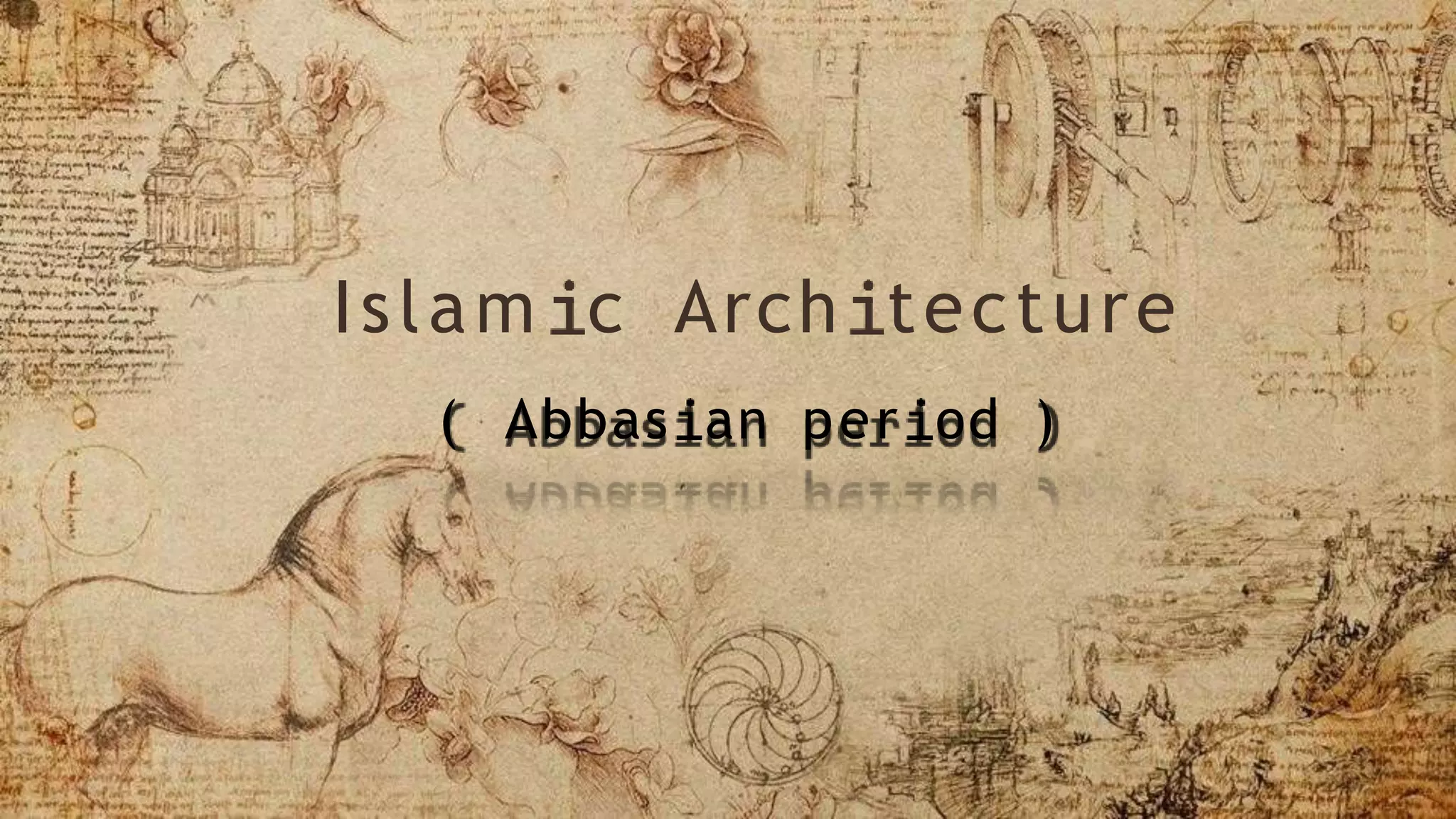 Al-abbasid ARCHITECTURE.pptx