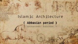 Al-abbasid ARCHITECTURE.pptx