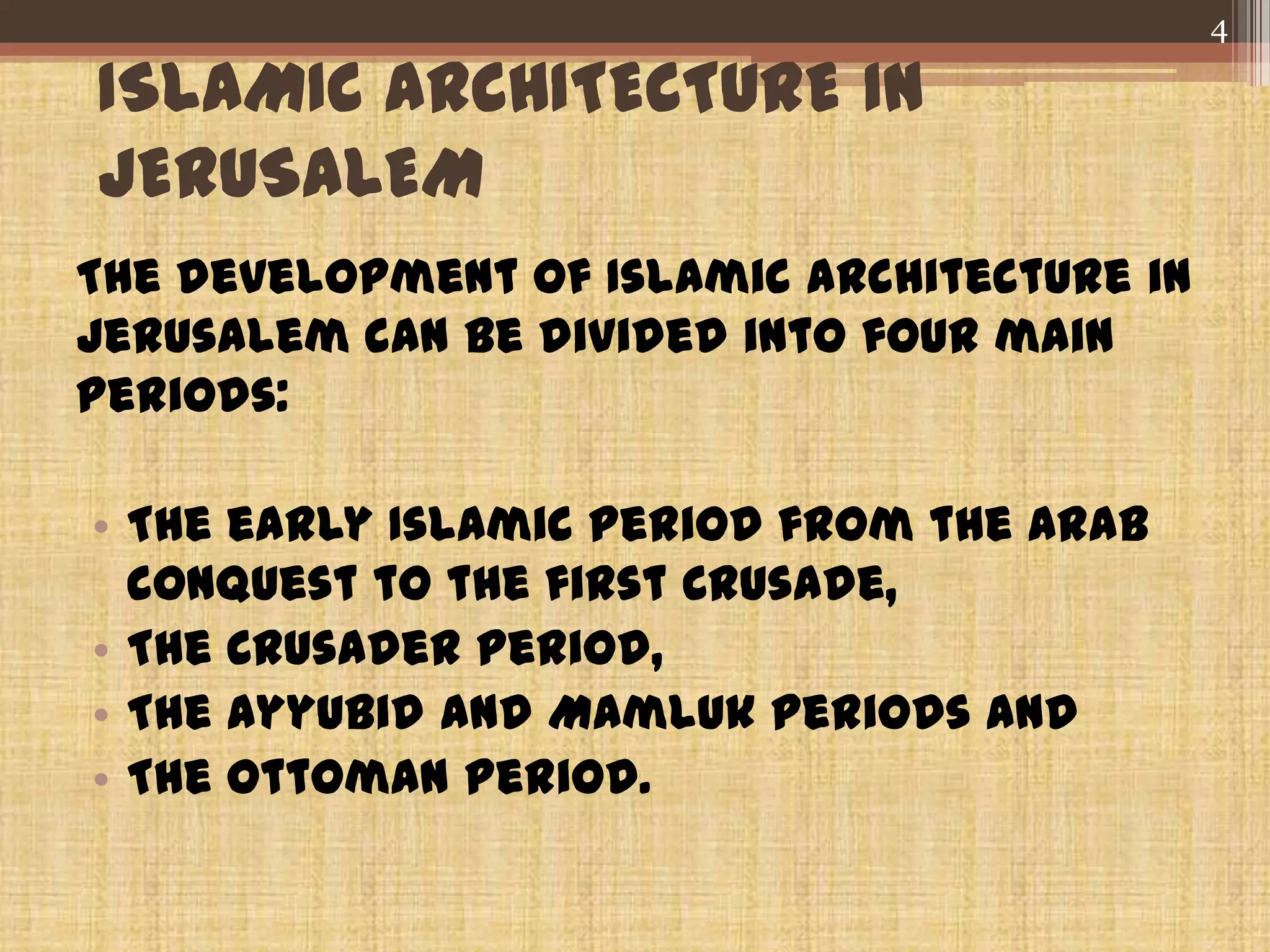 Islamic architecture in jerusalem | PPTX