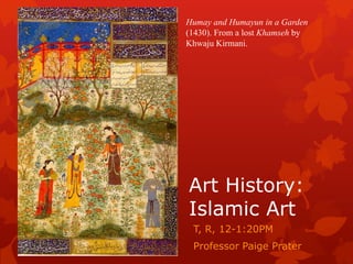 Introduction to Islamic Art: Art History Survey I | PPTX