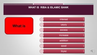 Islamic bank riba with narretion | PPT