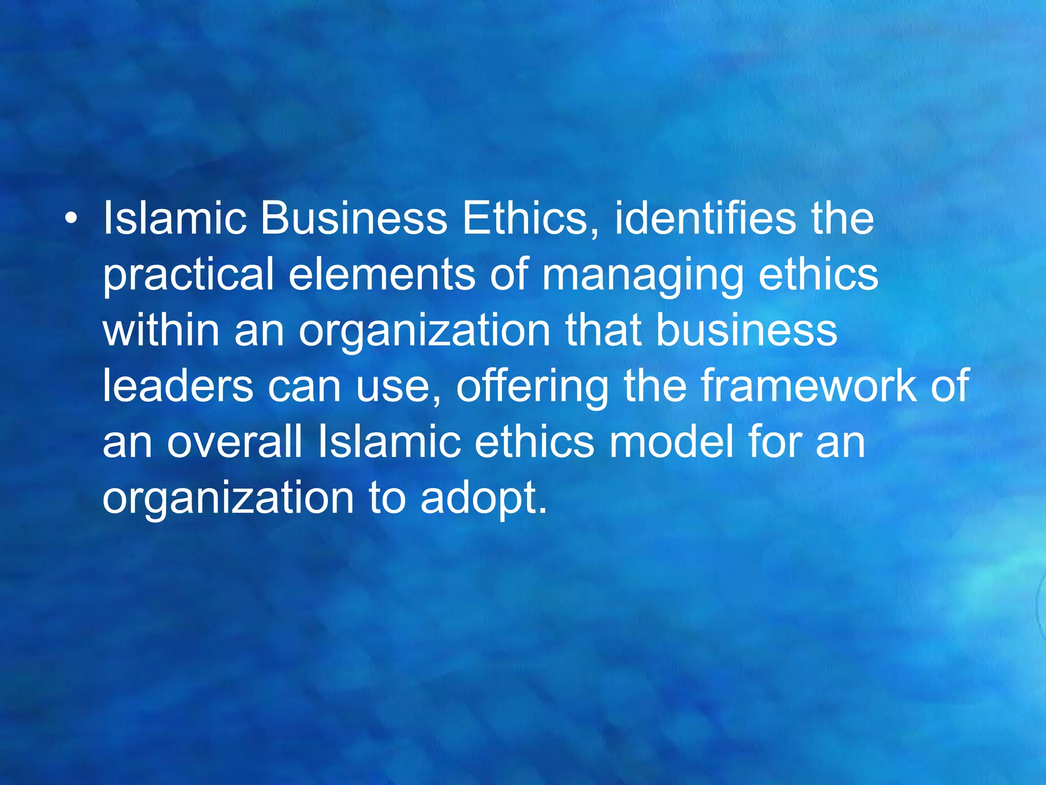 Islamic Business ethics ppt.ppt