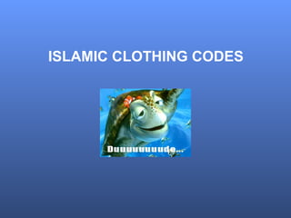 Islamic clothing code-final explanation (1).ppt