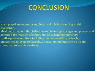 ISLAMIC CONTRIBUTION TO HUMAN CIVILIZATION.pptx | Islam | Religion ...
