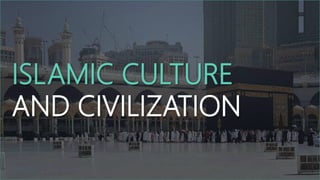 Islamic culture and civilization and it's contemporary issues | PPTX | Islam | Religion ...