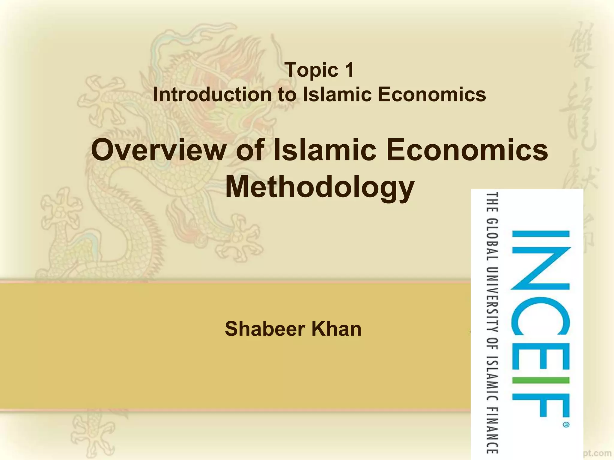 Islamic Economics Methodology | PPTX