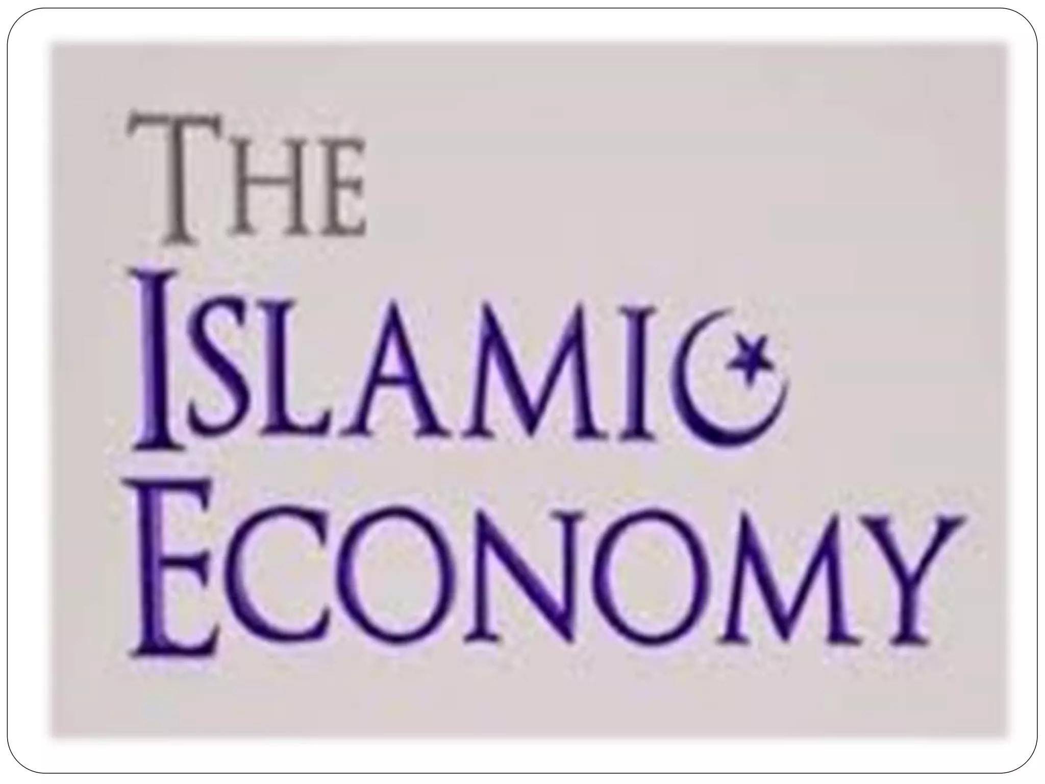 Islamic economic system | PPTX