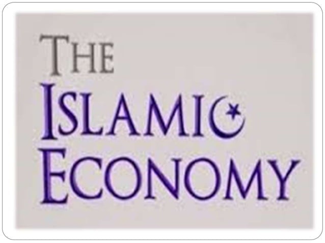 Islamic economic system | PPTX | Islam | Religion & Spirituality