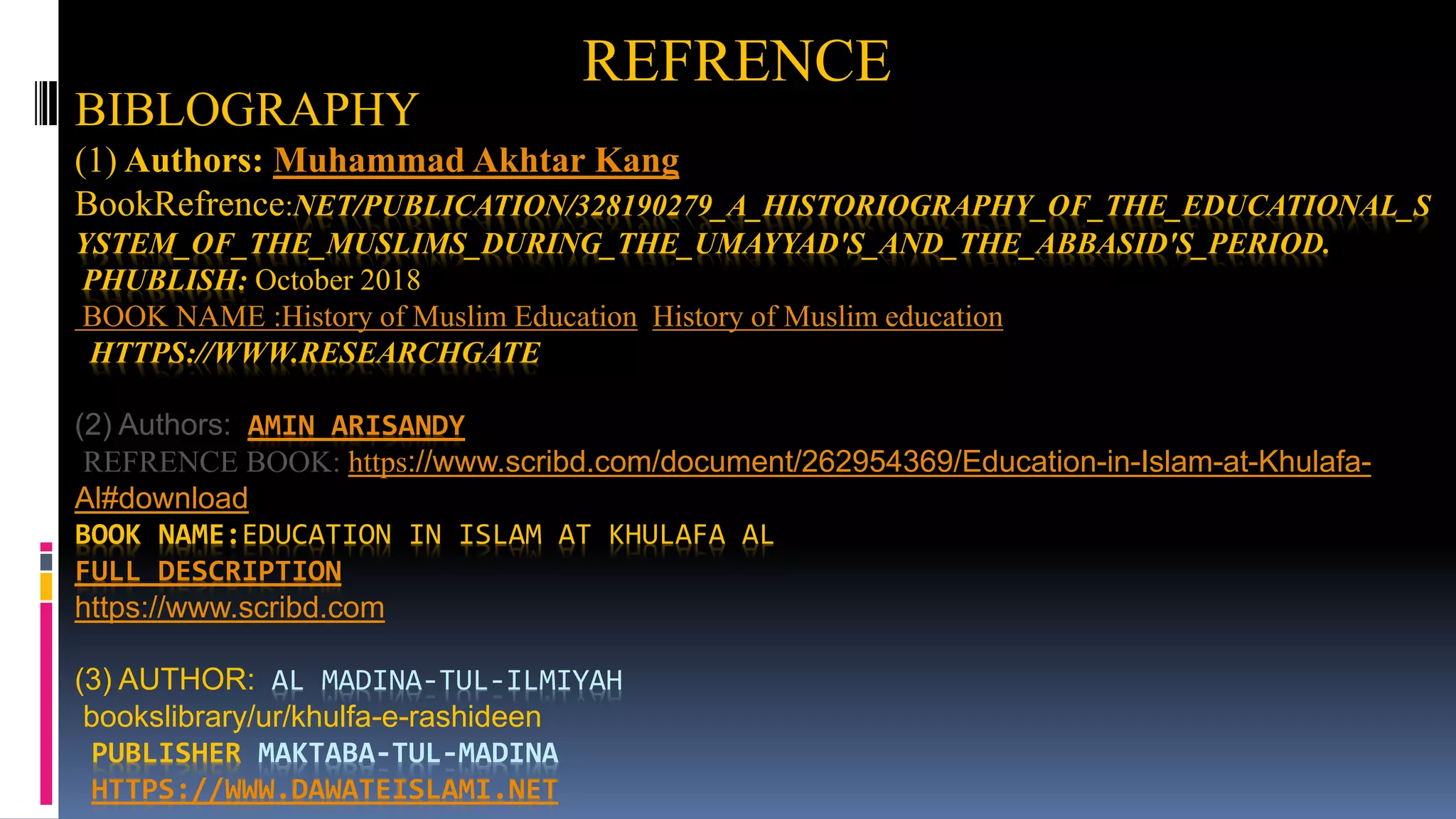 Islamic early education presentation in history of caliph education | PPTX