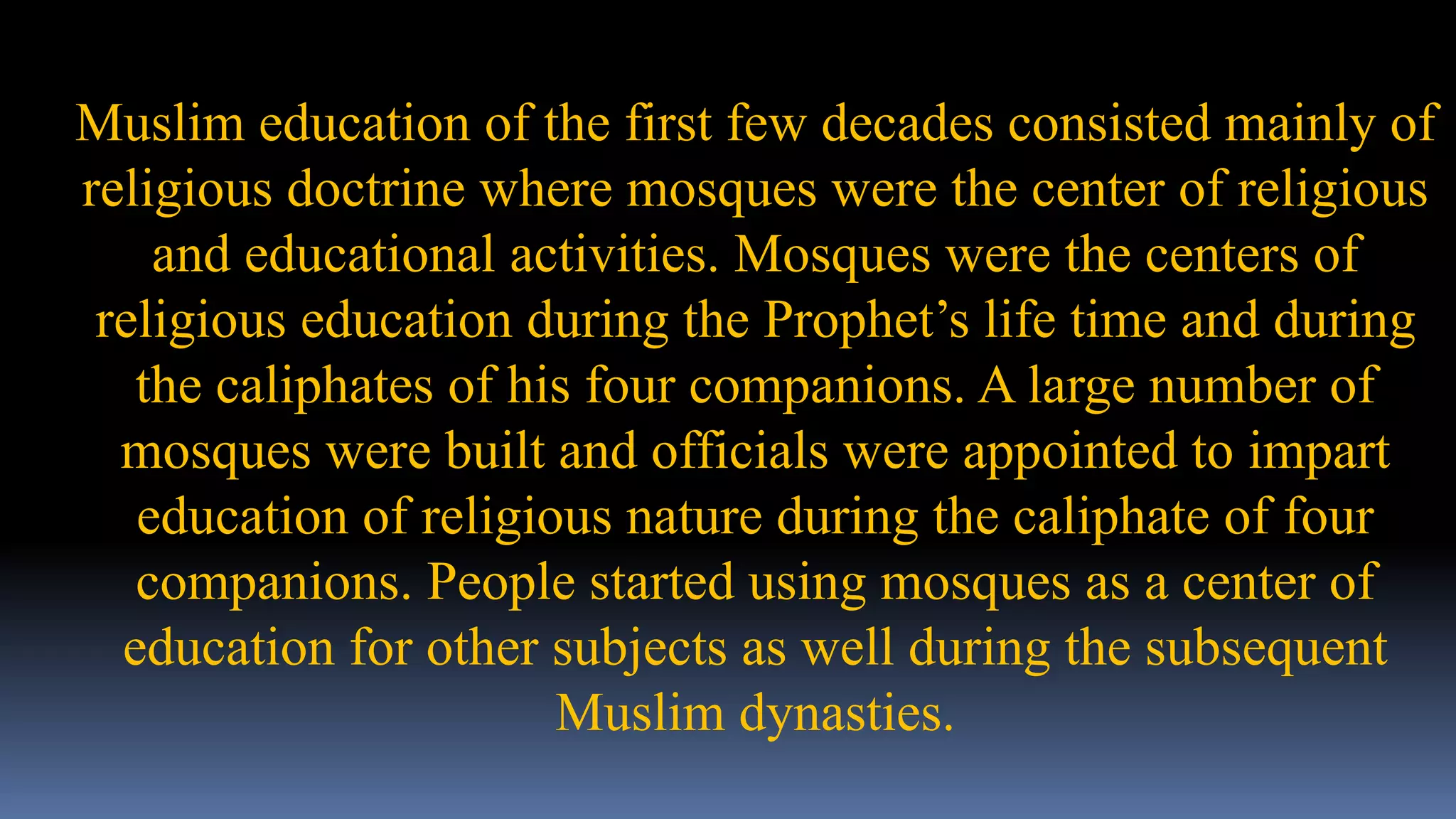 Islamic early education presentation in history of caliph education | PPTX