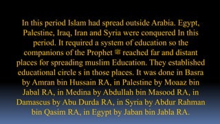 Islamic early education presentation in history of caliph education | PPTX